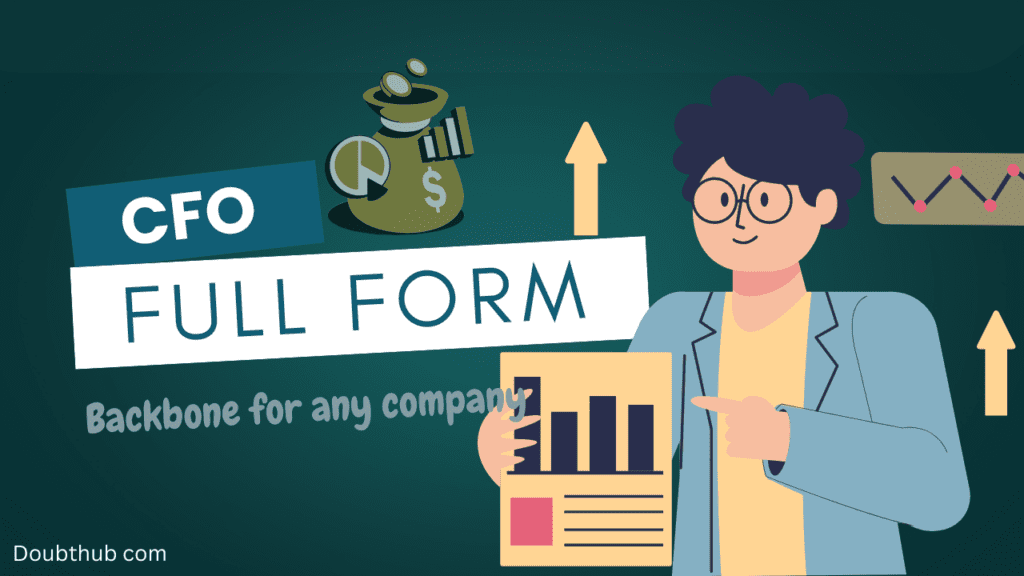 What is CFO | Full Form, & 5 Powerful Roles of CFO